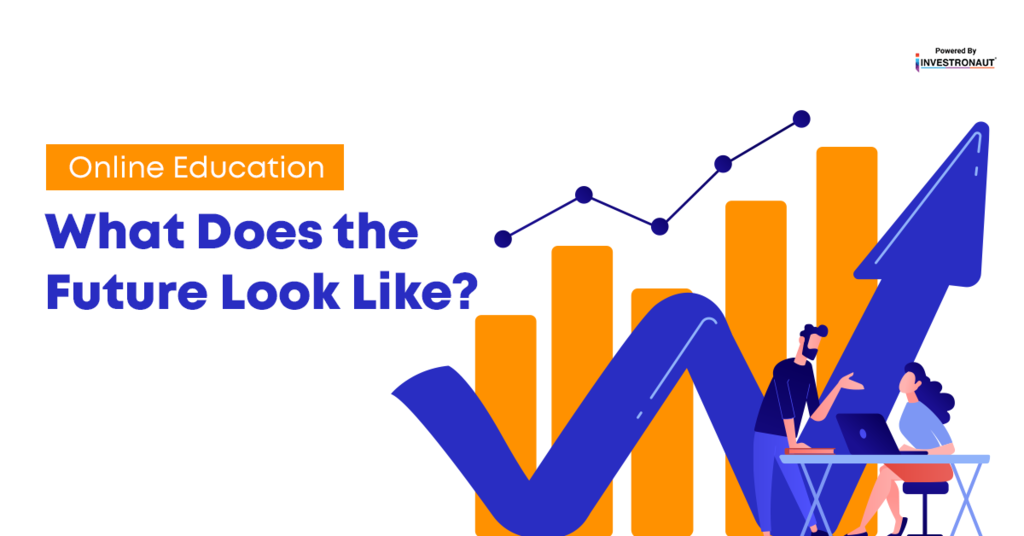 Online Education: What does the future look like?