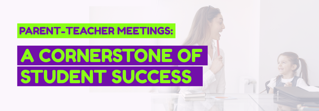 Parent-Teacher Meetings: A Cornerstone of Student Success - Edu plus ...