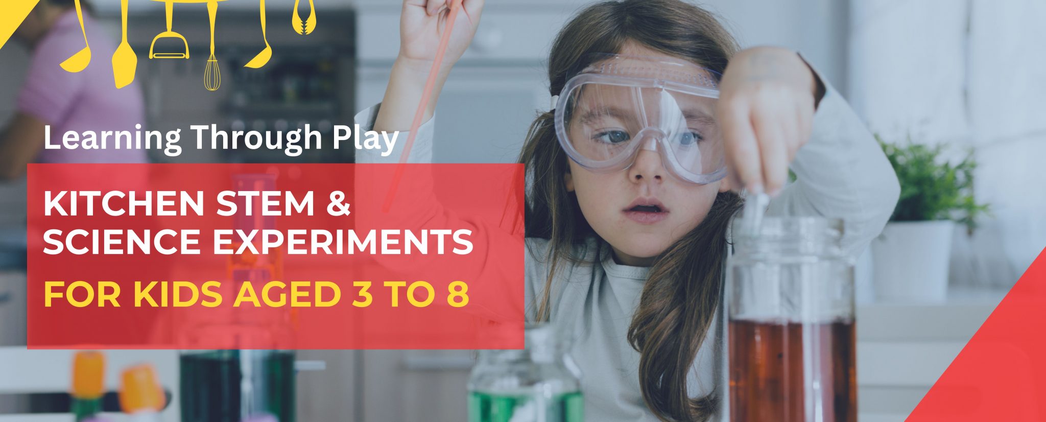 Learning through play: Kitchen STEM and Science Experiments for Kids ...